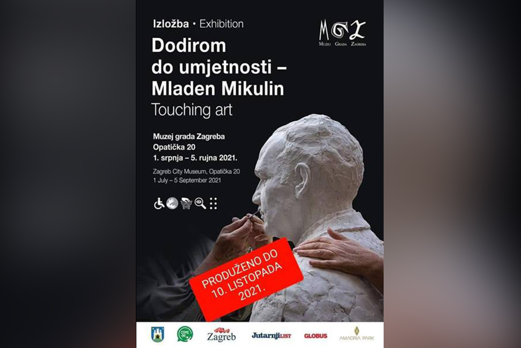 Zbog velikog interesa produžena izložba Dodirom do umjetnosti – Mladen ...
